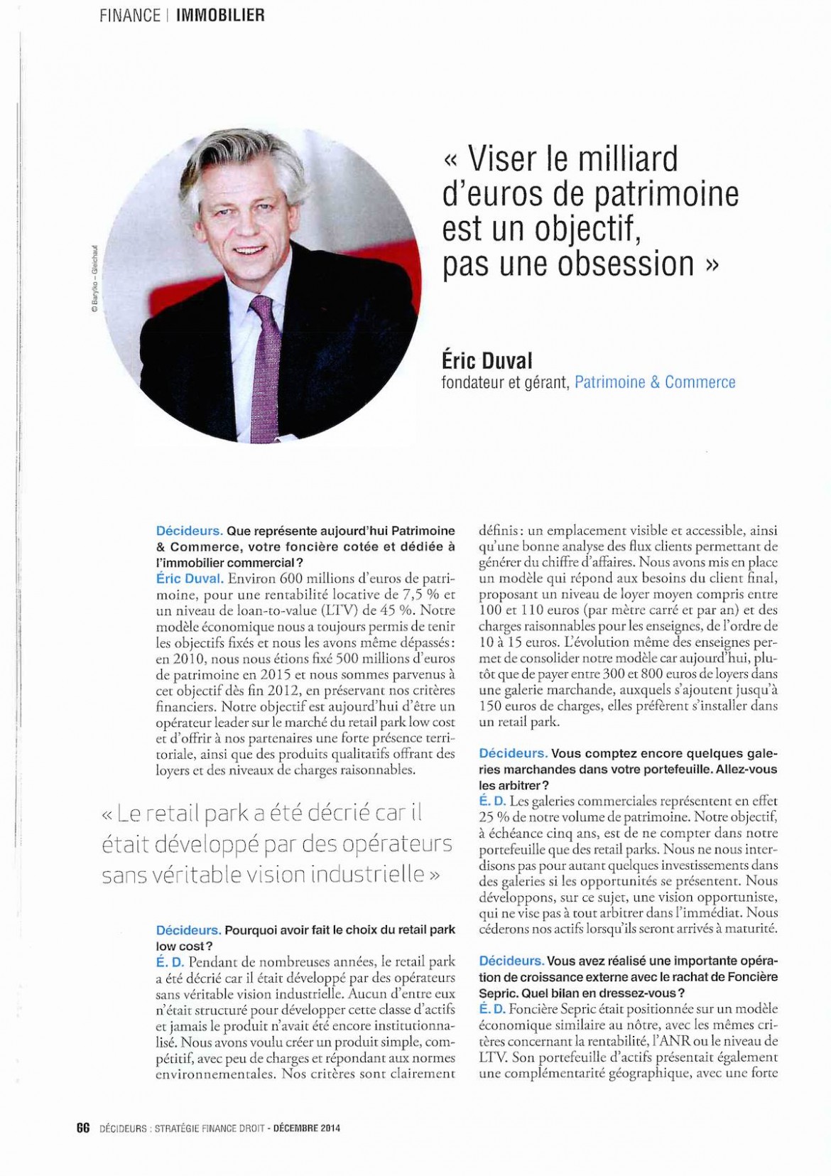 "Viser le milliard d'euros de patrimoine est un objectif, pas une ...